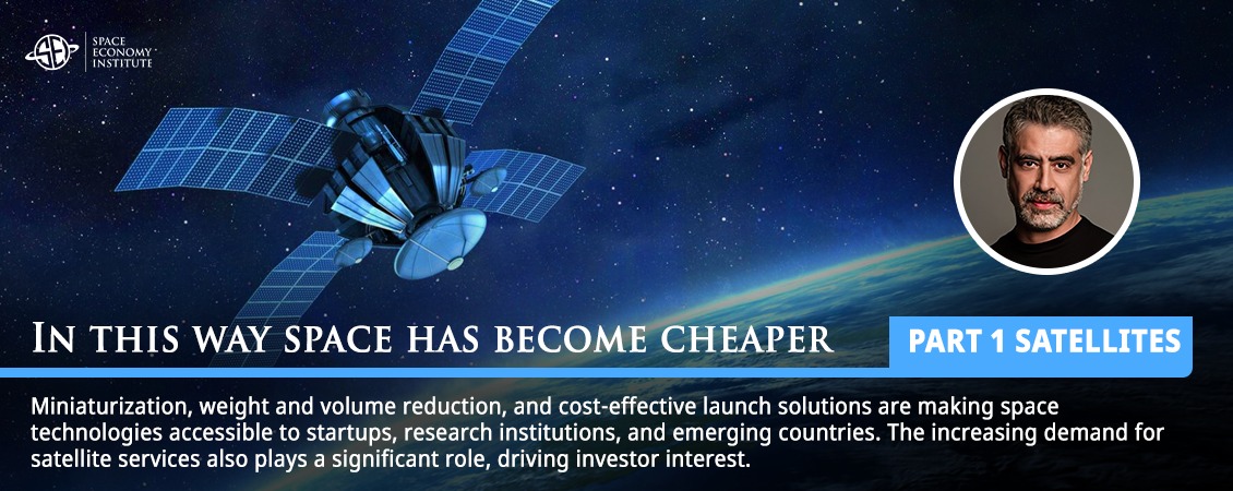 In this way space has become cheaper. Part 1 - Satellites - Space ...