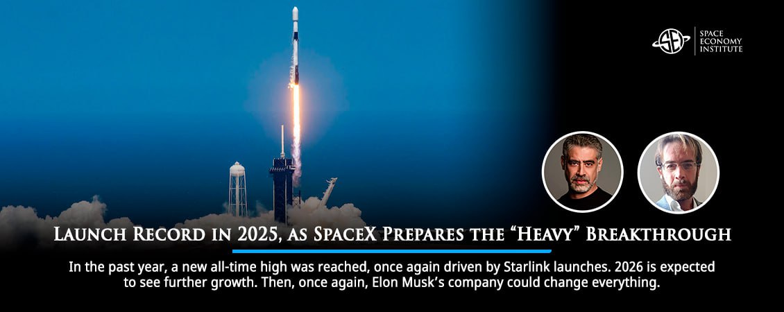 Record launches in 2025, as SpaceX prepares a “heavy” turning point ...